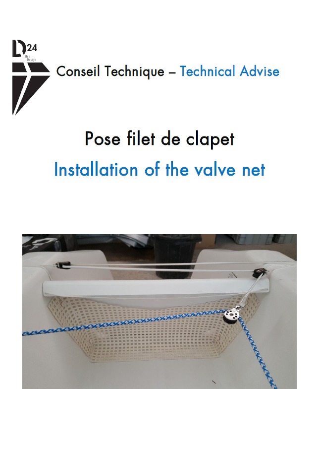Installation of the valve net – Diam 24 one design